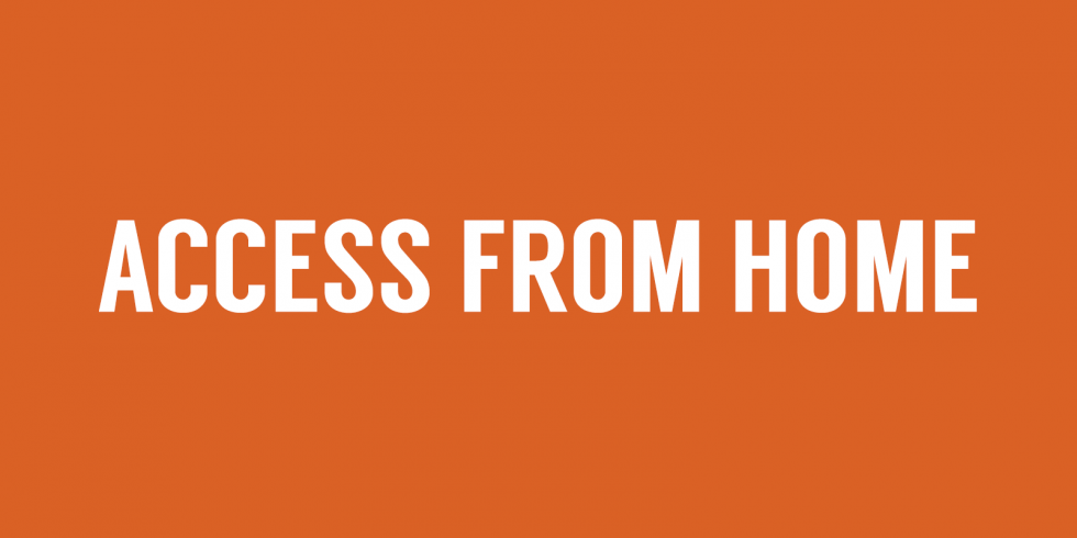 Introducing: Access From Home
